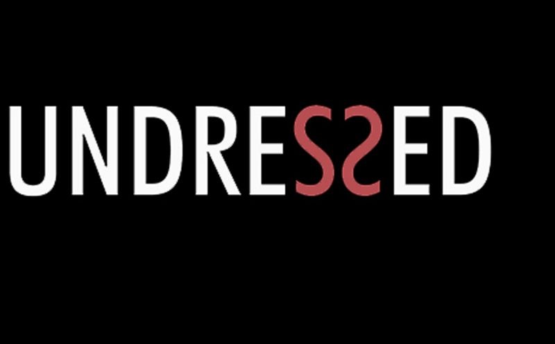 Undressed, disponibili in tv e in streaming: ecco dove vedere il programma